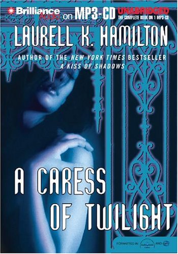 A Caress of Twilight (Meredith Gentry, Book 2): Hamilton, Laurell K ...