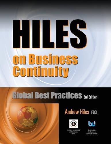 Buy Hiles on Business Continuity: Global Best Practices, 3rd Edition ...