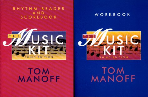The Music Kit: Workbook and Rhythm Reader and Scorebook: Manoff, Tom ...