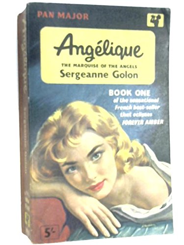 Angelique Book One The Marquise of the Angels: Anne Golon: Amazon.com ...