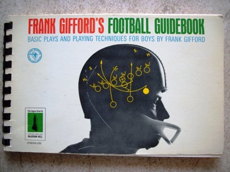 Frank Gifford's Football Guidebook: Gifford, Frank.: Amazon.com: Books
