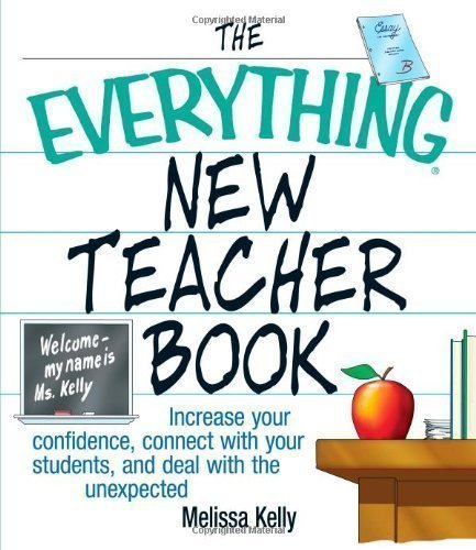 Amazon.in: Buy The Everything New Teacher Book: Increase Your ...