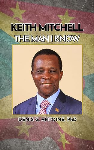 Amazon.com: Keith Mitchell: The Man I Know eBook : Antoine, Denis G ...