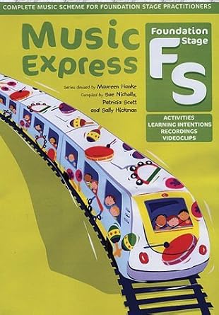 Music Express Foundation Stage: Activities, Learning Intentions ...