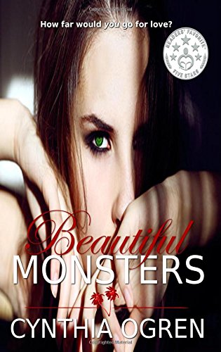 Beautiful Monsters: Ogren, Cynthia: 9780692221099: Amazon.com: Books