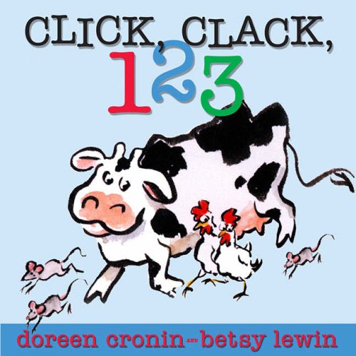 Click, Clack, 123: Doreen Cronin: 9781416916642: Amazon.com: Books