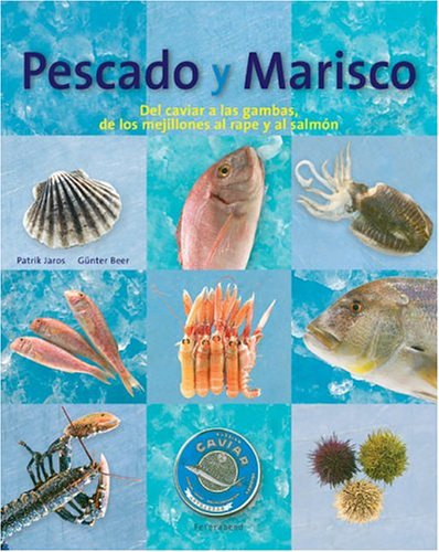 Pescados Y Mariscos: Jaros, Patrik: 9783899850963: Amazon.com: Books