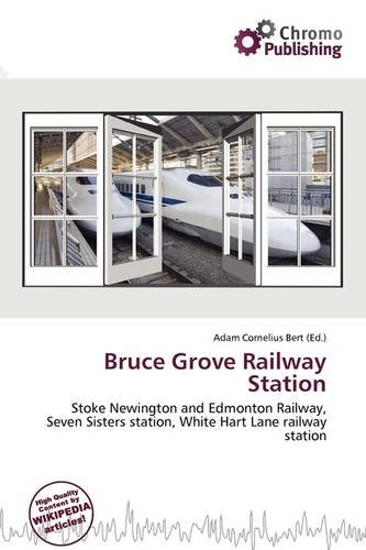 Amazon.co.jp: Bruce Grove Railway Station : 本