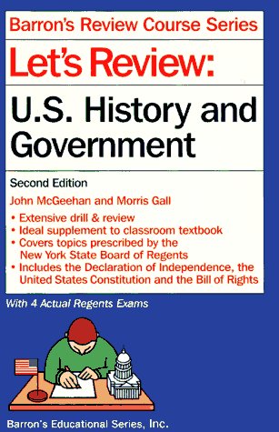 Let's Review: U.S. History and Government (Barron's Review Course ...