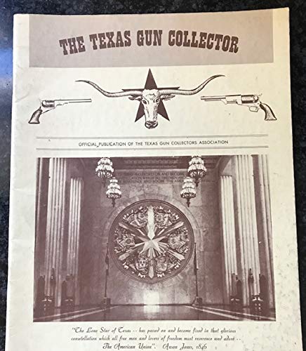 The Texas Gun Collector May 1955 Issue 58: Texas Gun Collectors ...