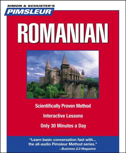 Romanian: Learn to Speak and Understand Romanian with Pimsleur Language ...