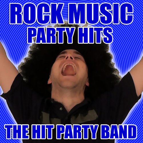 Amazon.com: Rock Music Party Hits : The Hit Party Band: Digital Music