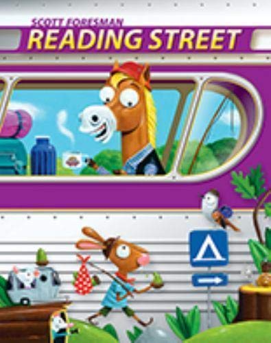 Scott Foresman Reading Street 3.2 (Reading Street, Grade 3, Unit 2, 3.2 ...