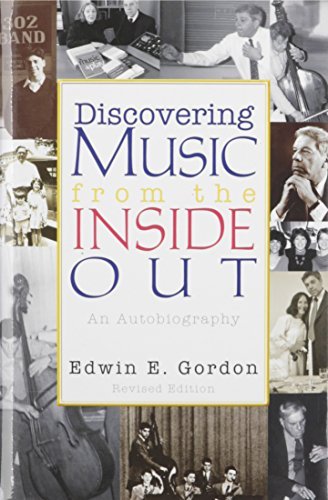 Discovering Music from the Inside Out: An Autobiography by Edwin Elias ...
