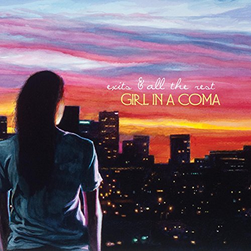 Exits & All the Rest (Bonus Track Edition) by Girl In A Coma on Prime Music