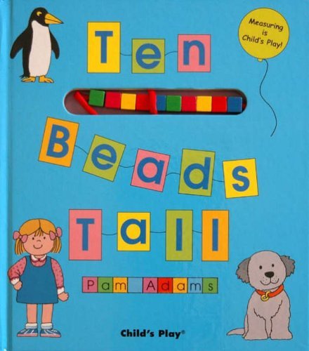 Ten Beads Tall (Activity Books) by Pam Adams (Illustrator) (1-Mar-2001 ...