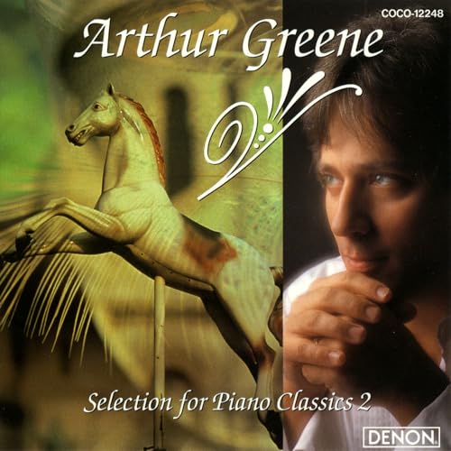 Amazon Musicでアーサー・グリーンのArthur Greene Selection for Piano Classics 2を再生する