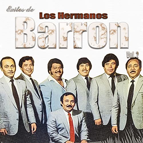 Exitos De Los Hermanos Barron, Vol. 2 von Los Hermanos Barron bei ...