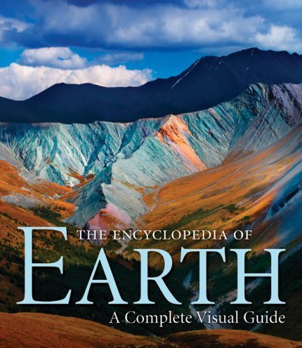 The Encyclopedia of Earth: a Complete Visual Guide: Amazon.co.uk: Books