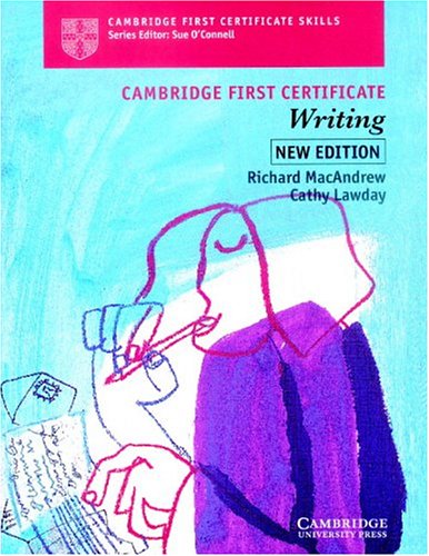 Cambridge First Certificate Writing Student's book: MacAndrew, Richard ...