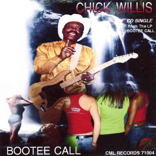 Play Bootee Call by Chick Willis on Amazon Music