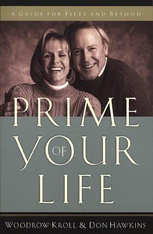 Buy Prime of Your Life: A Guide for Fifty and Beyond Book Online at Low ...