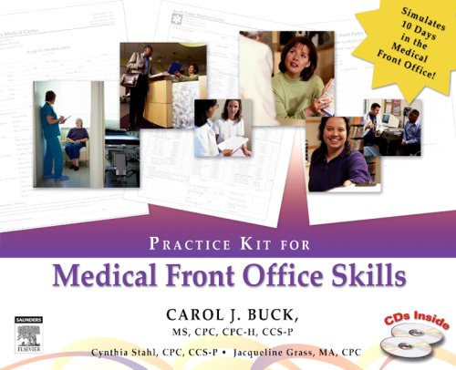 Practice Kit for Medical Front Office Skills: 9781416026037: Medicine ...