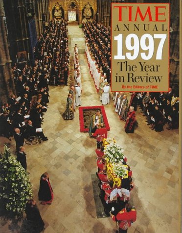 Time Annual 1997 the Year in Review (Time Annual: the Year in Review ...