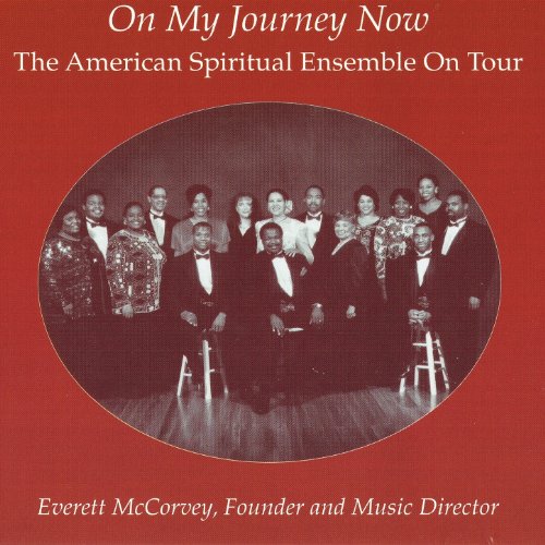 Play On My Journey Now (The American Spiritual Ensemble On Tour) [Live ...