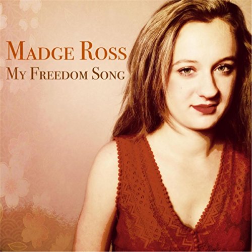 Amazon MusicでMadge RossのMy Freedom Songを再生する