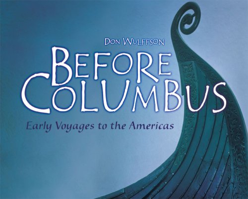 Amazon.com: Before Columbus: Early Voyages to the Americas (Exceptional ...