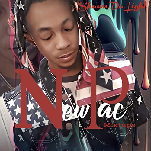 Écouter NewPac par Shawn Da Light sur Amazon Music Unlimited
