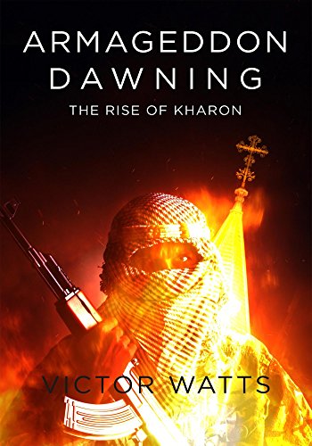 Amazon.com: Armageddon Dawning: The Rise of Kharon eBook : Watts ...