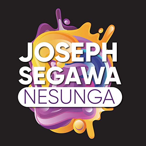 Amazon.com: Nesunga : Joseph Segawa: Digital Music