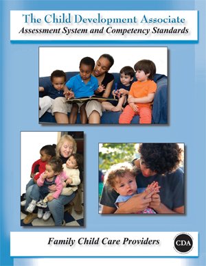 The Child Development Associate Assessment Systems and Competency ...