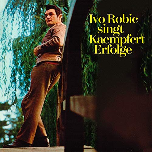 Play Ivo Robic singt Kaempfert-Erfolge by Ivo Robic on Amazon Music