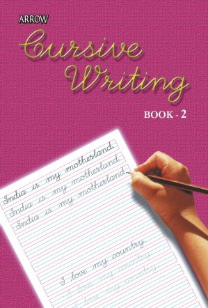 Cursive Writing - 2 : Arrow Publications: Amazon.in: Books