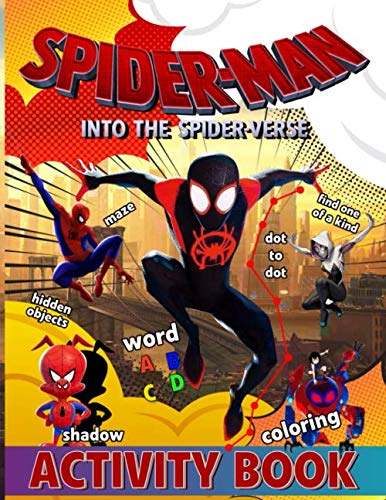 Spiderman Into The Spider Verse Activity Book: Collection Adult, Kid ...