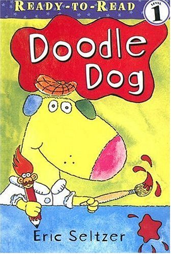 Doodle Dog (Ready-to-read Level 1) : Seltzer, Eric: Amazon.in: Books