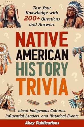 Amazon.co.jp: Native American History Trivia: Test Your Knowledge with ...