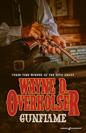 Gunflame - Kindle edition by Overholser, Wayne D. . Literature ...
