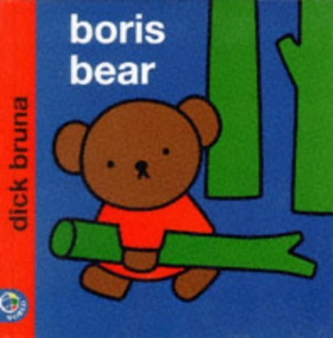 Buy Boris Bear (Miffy's Library) Book Online at Low Prices in India ...