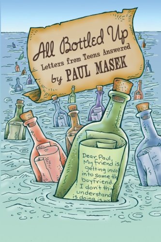 All Bottled Up: Masek, Paul: 9780980090918: Amazon.com: Books
