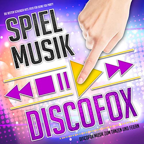 Amazon.co.jp: Spiel Musik - Discofox - Discofox Musik zum Feiern und ...