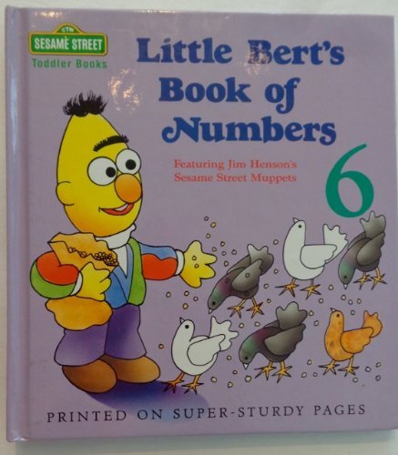 Little Bert's Book of Numbers (Sesame Street Toddler Books): Gorbaty ...