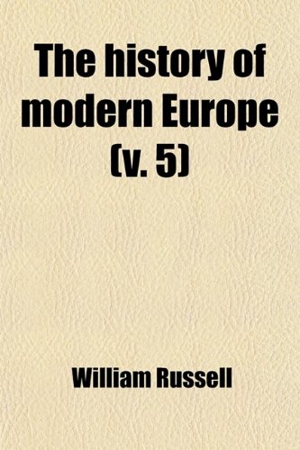 The History of Modern Europe (V. 5) : Amazon.in: Books