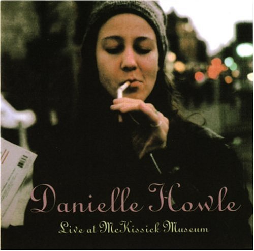 Danielle Howle - Live at Mckissick Museum - Amazon.com Music
