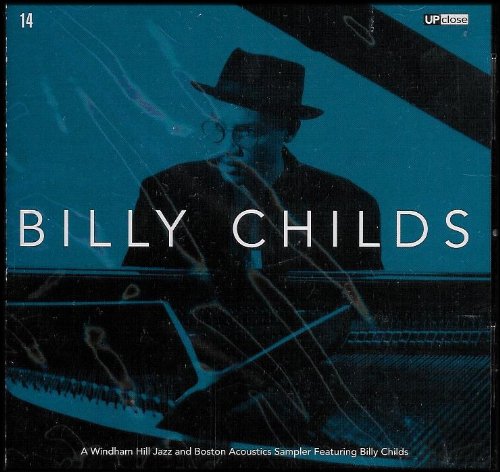 Up Close Volume 14: Featuring Billy Childs (A Windham Hill Jazz and ...