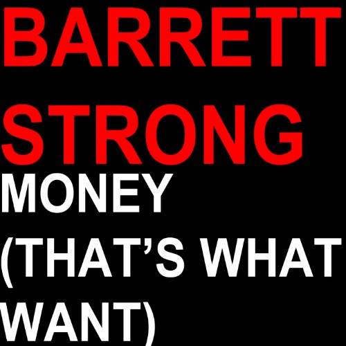 Money (That's What I Want) von Barrett Strong bei Amazon Music - Amazon.de