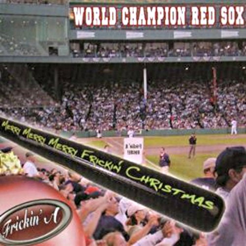 Amazon.com: Boston Red Sox World Champion Anthem : Frickin' A: Digital ...